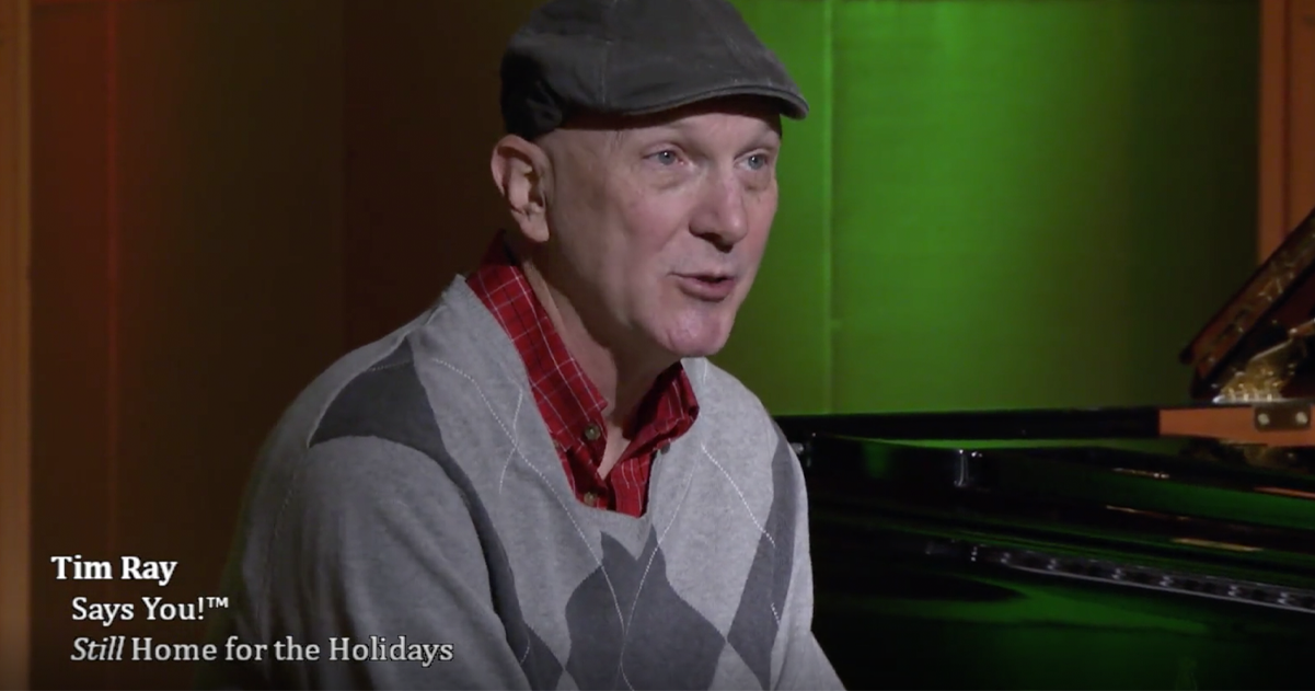 Watch Tim Ray on the Steinway from our Holiday Show! – Says You!